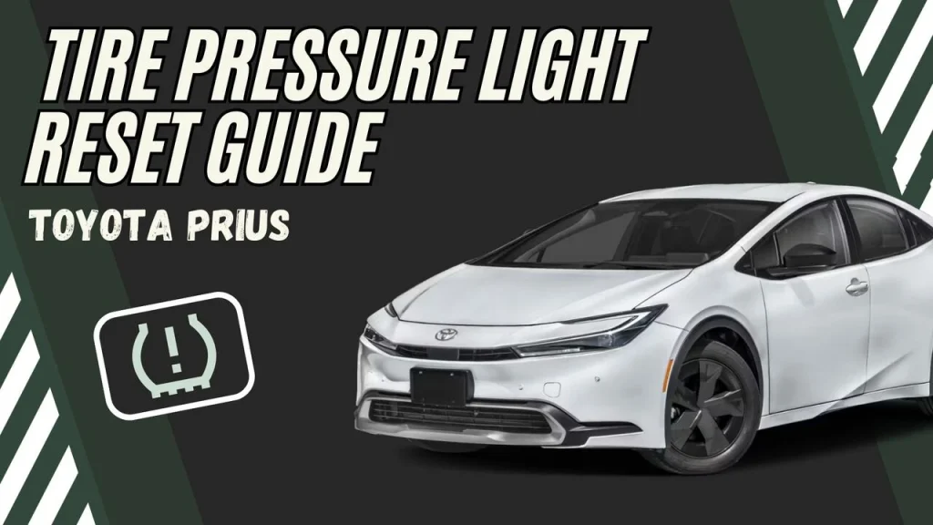 How To Reset Tire Pressure Sensor TPMS Light on Toyota Prius